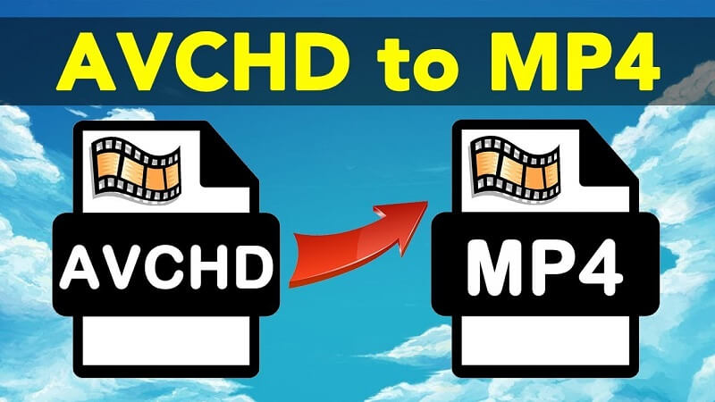 Top 4 Methods To Convert AVCHD To MP4 Without Losing Quality
